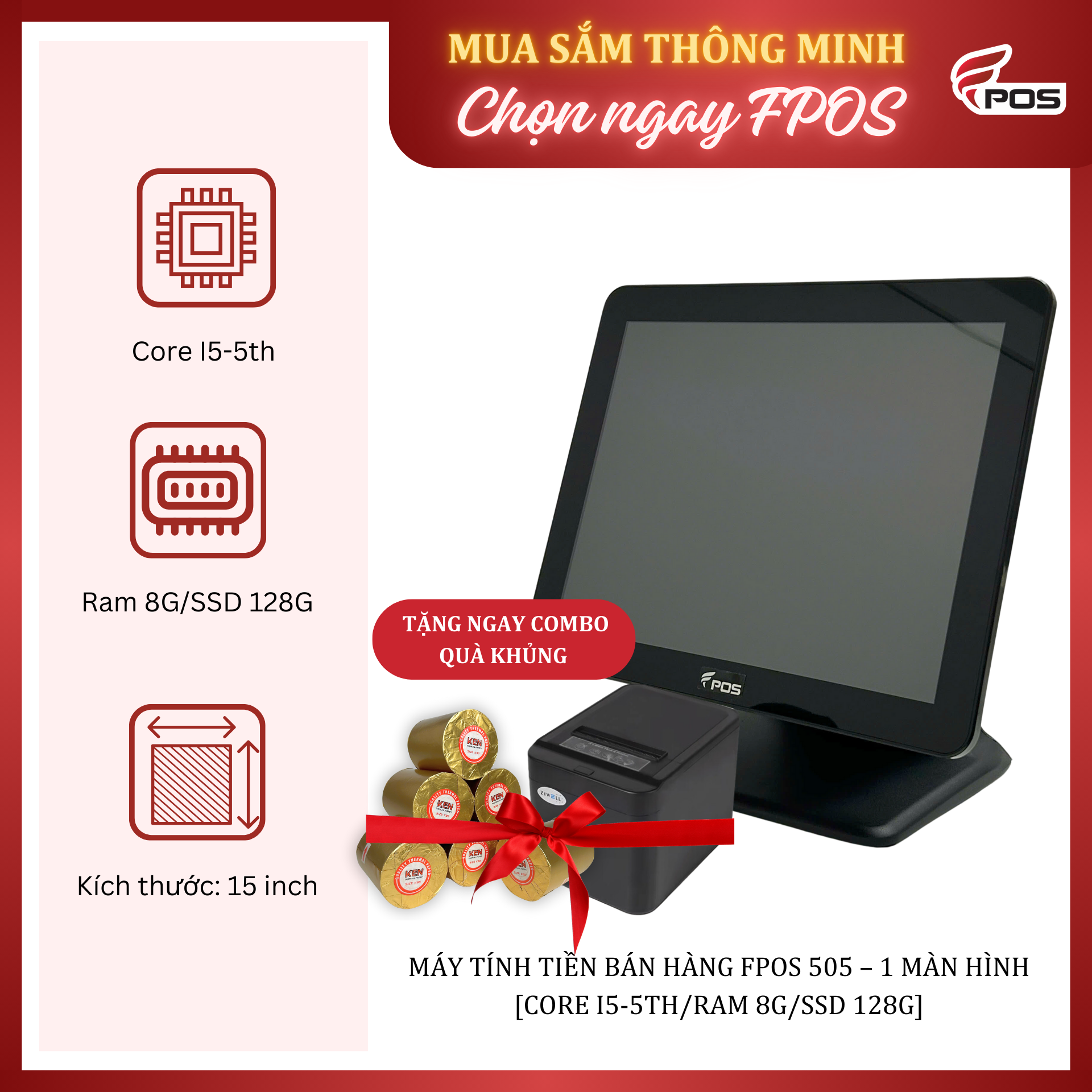 Máy tính tiền bán hàng FPOS 505 - 1 màn hình [Core I5-5th/Ram 8G/SSD 128G]